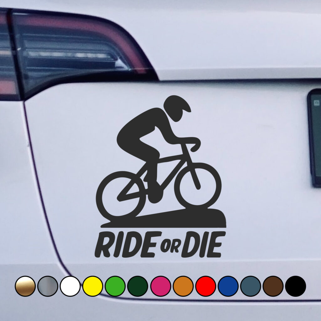Ride or Die Sticker - Mountain Trail Rider - MTB Bike Bicycle - Perfect ...